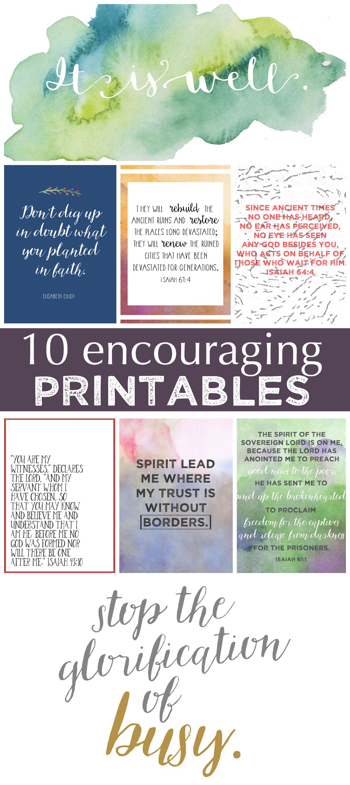 Ten Encouraging Printables | KaitlynBouchillon.com