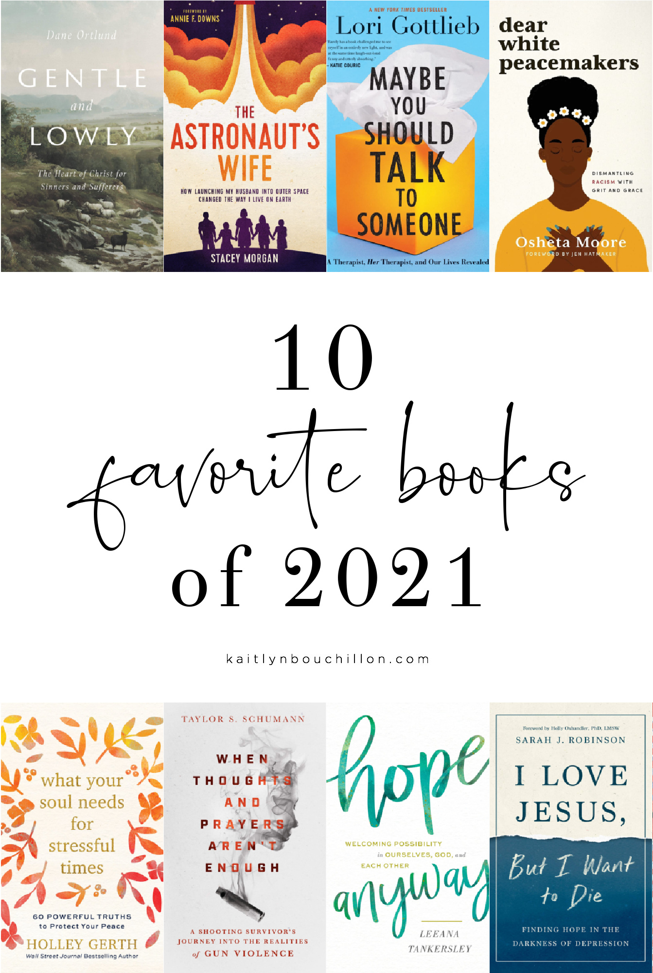My 10 Favorite Books of 2021 | KaitlynBouchillon.com